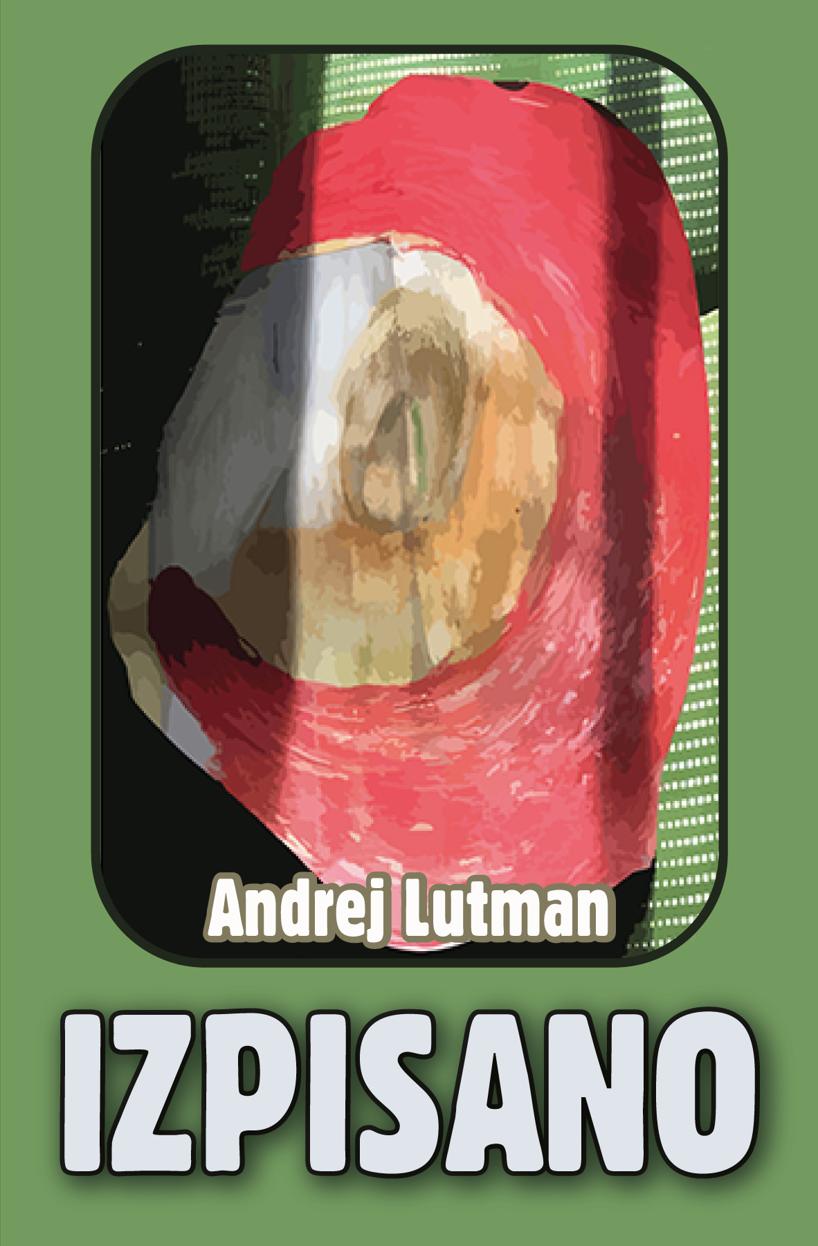 Andrej Lutman: IZPISANO – Založba knjig Kulturni center Maribor